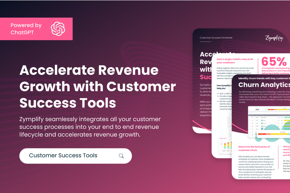 Accelerate Revenue Growth with Customer Success - Zymplify