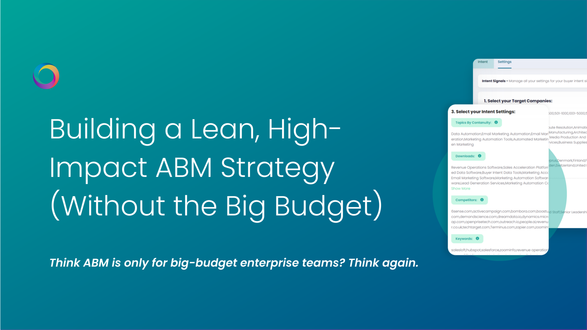 Building a Lean, High-Impact ABM Strategy (Without the Big Budget) - Zymplify